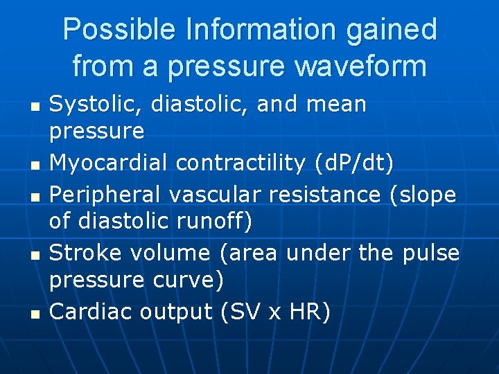 Invasive blood pressure monitoring in critical care Presented