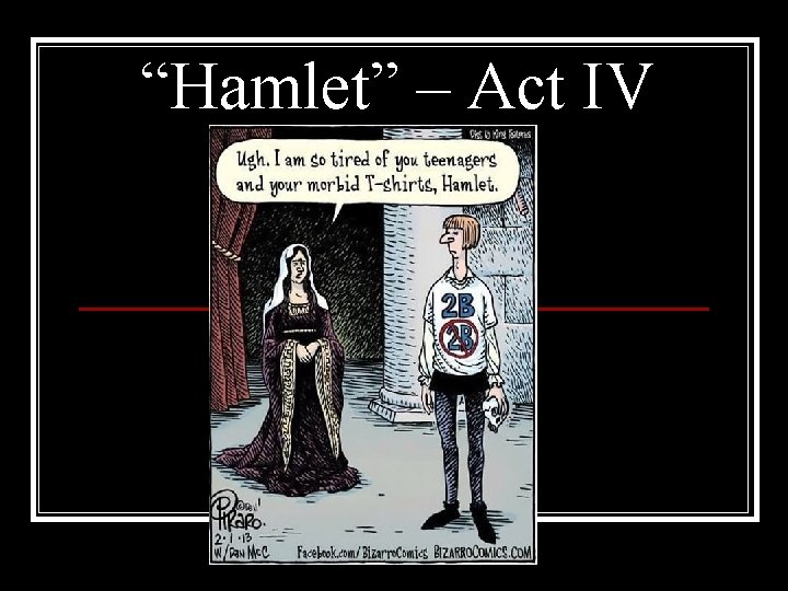 Hamlet Act IV Act Four n As a