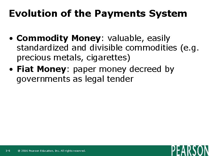 Chapter 3 What Is Money Preview In this