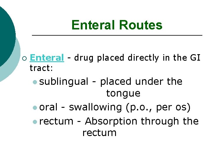 Routes of Drug Administration Robert L Copeland Ph