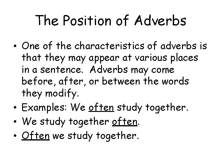 Adverb Notes Adverb An adverb is a word