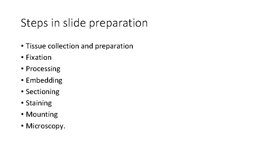 Introduction to Histology By Martin Inyimili Objectives By