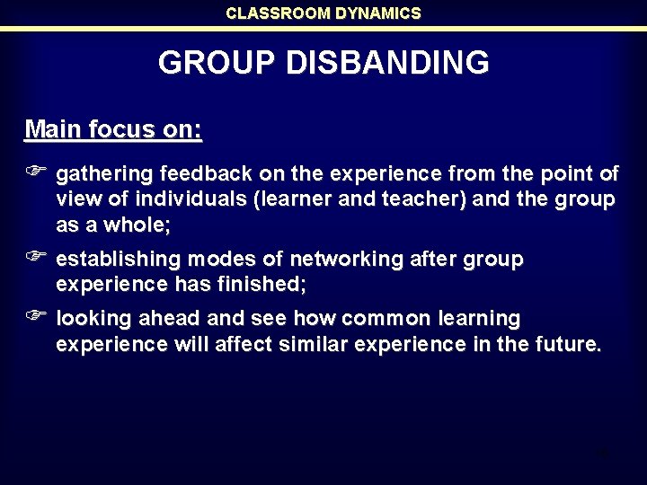CLASSROOM DYNAMICS CREATING AND MAINTAINING A COOPERATIVE LEARNING