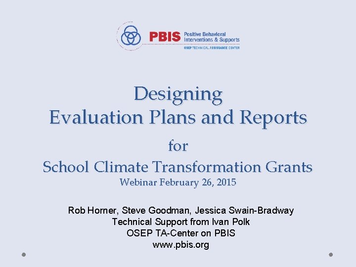 Designing Evaluation Plans and Reports for School Climate