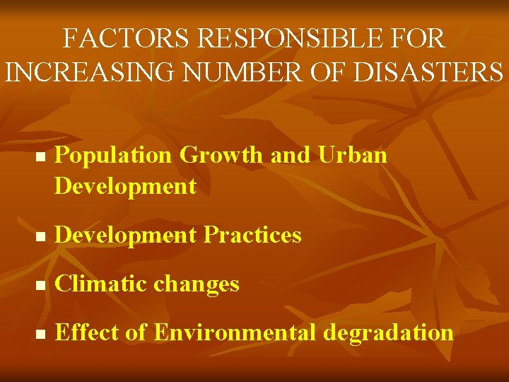 PRESENTATION ON DISASTER MANAGEMENT BY BRIG Dr B