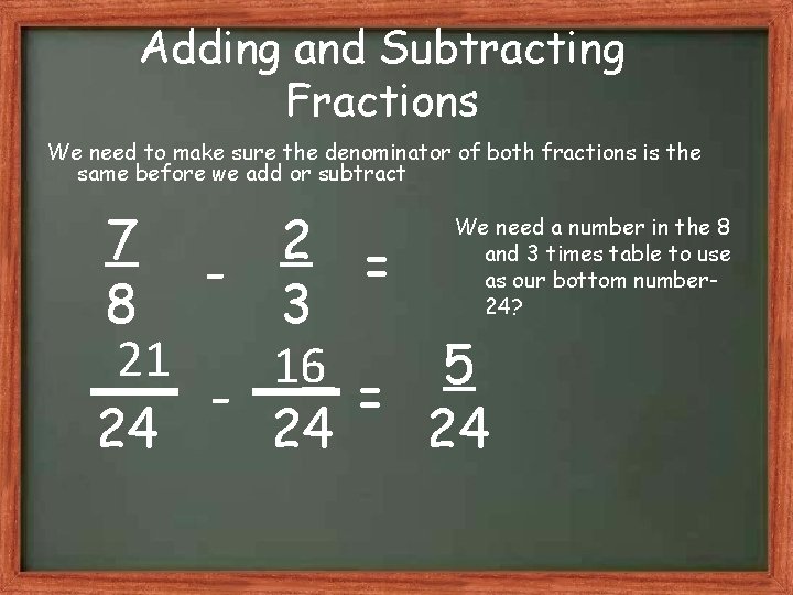 Adding and Subtracting Fractions Warm up What is