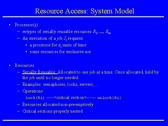 Resource Access Control Part I The Mars Pathfinder
