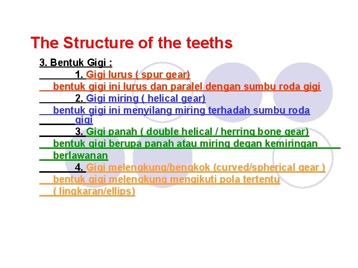 DASAR RODA GIGI TRANSMISI Basic Transmission Gear 1