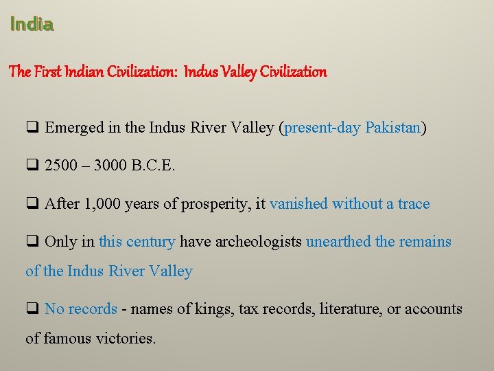 Indus River Valley India The First Indian Civilization