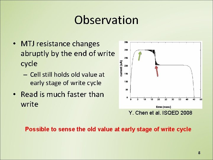 Energy Reduction for STTRAM Using Early Write Termination