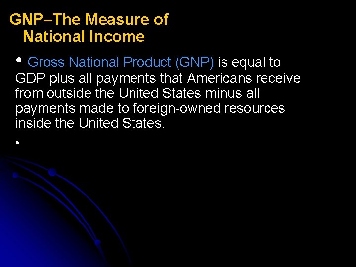Economics 13 1 Measuring the Nations Output Pages