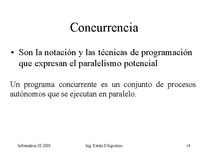 Sistemas en tiempo real STR Informtica III 2008