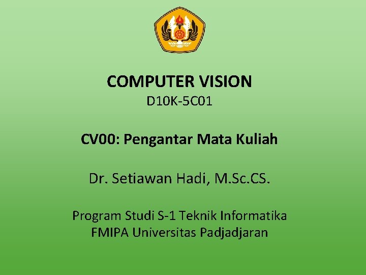 COMPUTER VISION D 10 K5 C 01 CV
