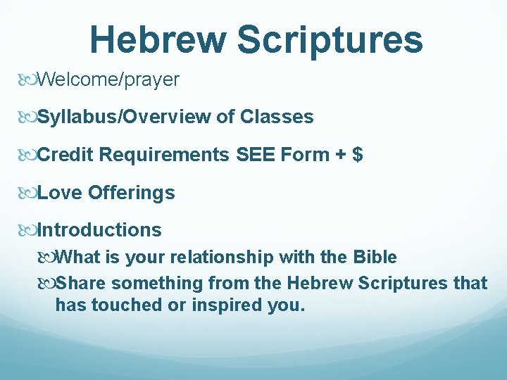 class 1 Overview of the Hebrew Scriptures Psalm