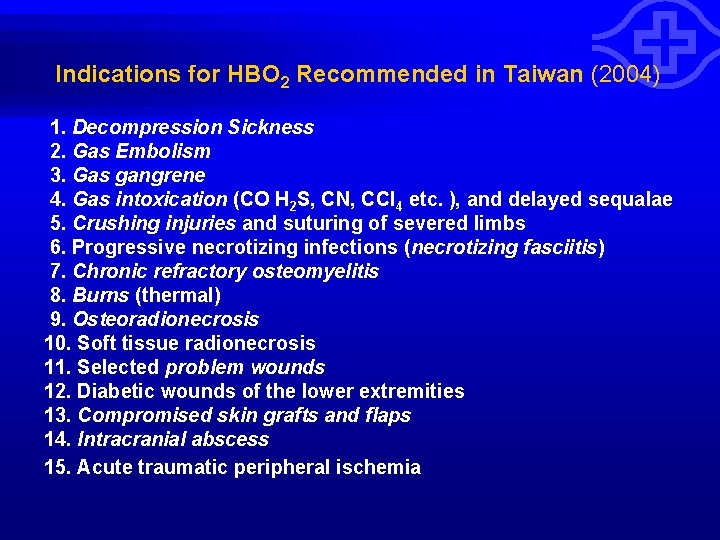 Hyperbaric Oxygen Therapy Indications UHMS 1999 2003 2011