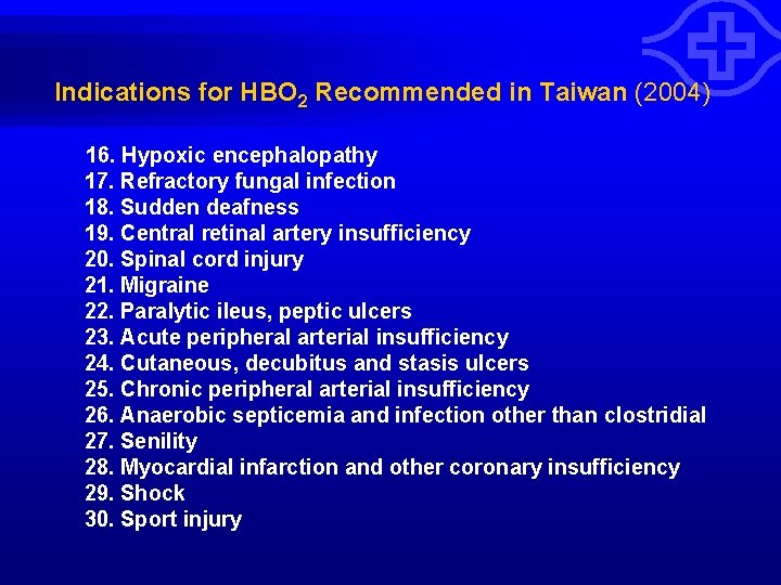 Hyperbaric Oxygen Therapy Indications UHMS 1999 2003 2011