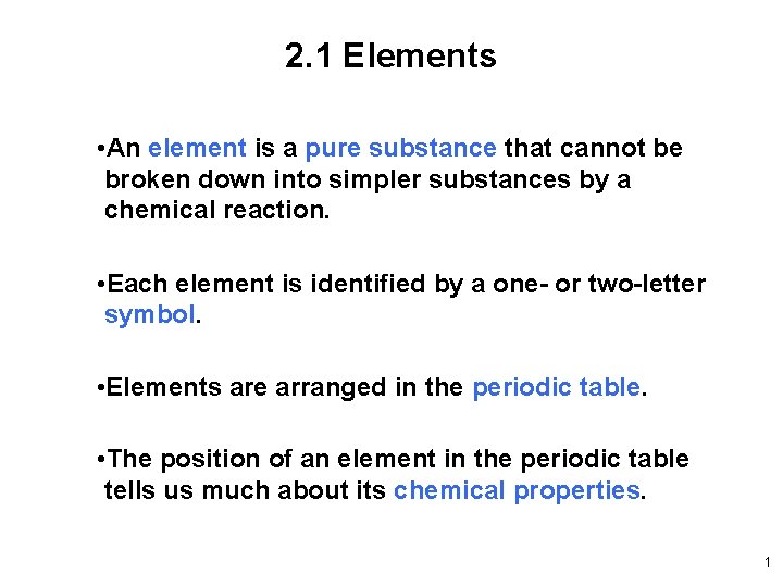 2 1 Elements An element is a pure