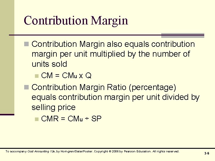 CHAPTER 3 CostVolumeProfit CVP Analysis Basic Assumptions n