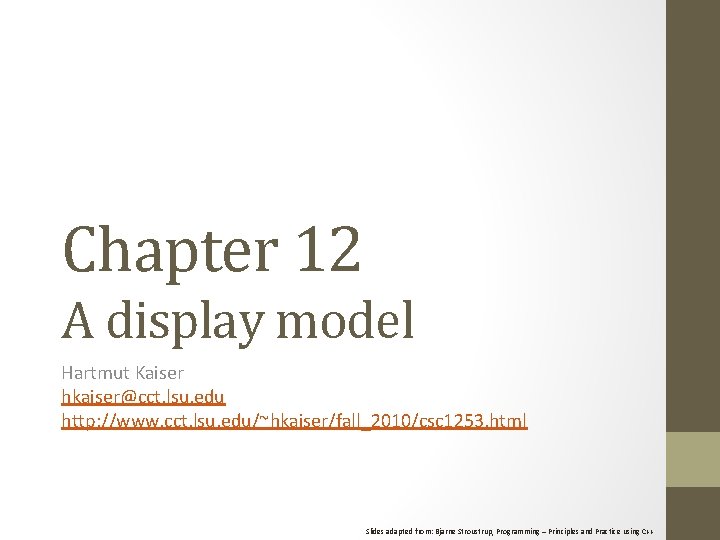 Chapter 12 A display model Hartmut Kaiser hkaisercct