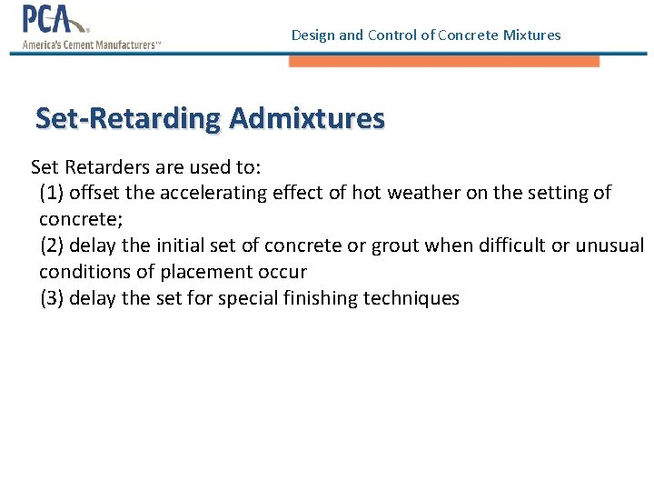 Design and Control of Concrete Mixtures Chemical Admixtures