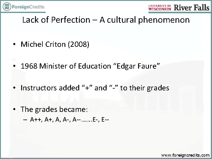 The French Grading System Credential Evaluation Interpretation of