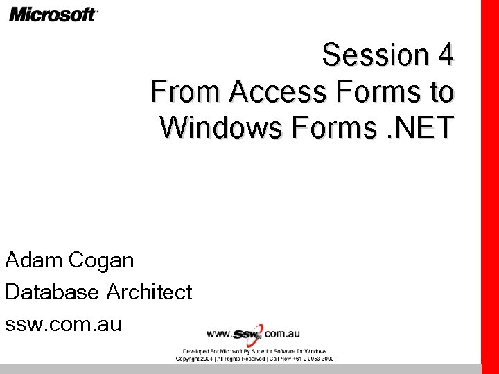 Session 4 From Access Forms to Windows Forms