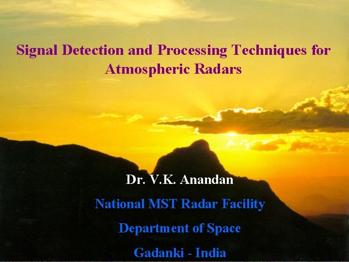 Signal Detection and Processing Techniques for Atmospheric Radars