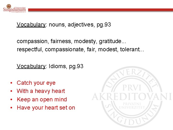 THE THIRTEENTH WEEK UNIT 5 EXPERIENCE LIFE Vocabulary