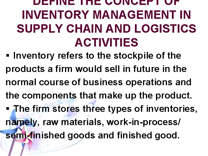 INVENTORY AND WAREHOUSING PL 201 FUNDAMENTAL OF LOGISTICS