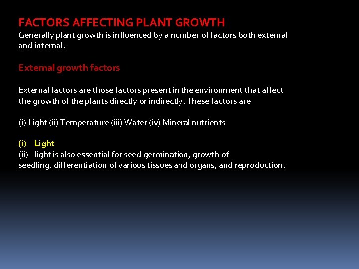 Growth and Development in plants Dr Harsh Manchanda