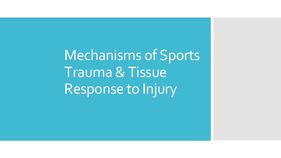 Mechanisms of Sports Trauma Tissue Response to Injury