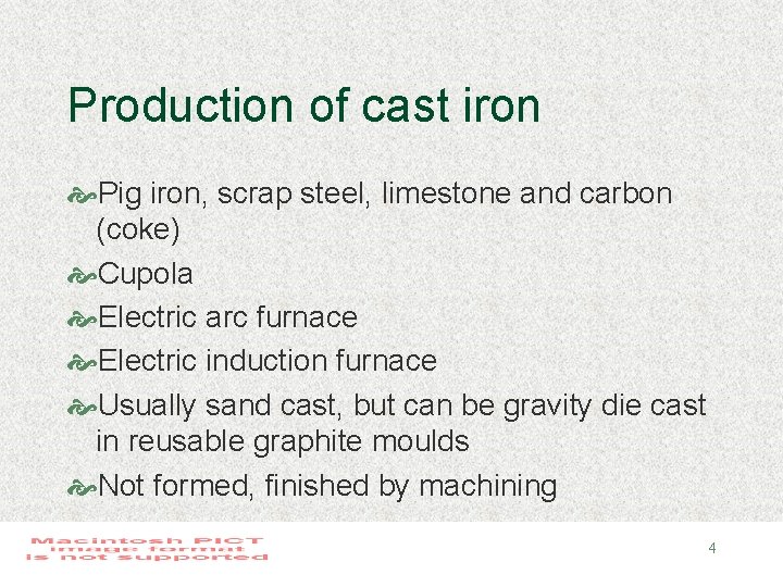 Cast irons EF 420 Lecture 9 1 Overview