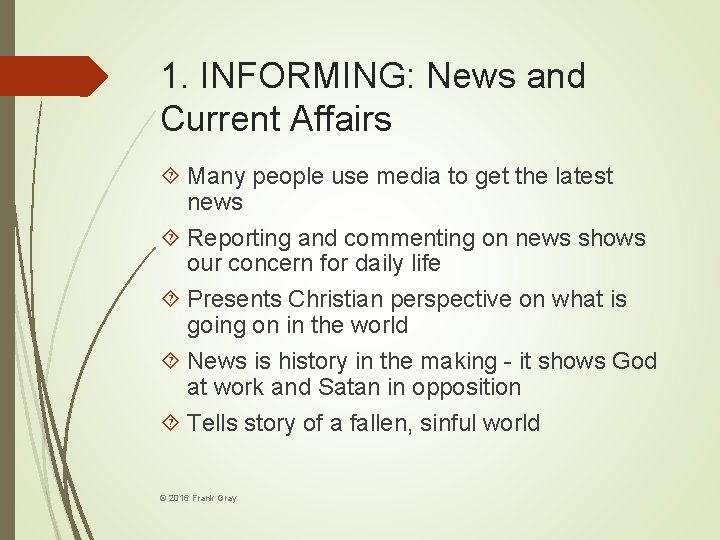 HOW TO FULFIL YOUR MEDIA ROLES Christian Media