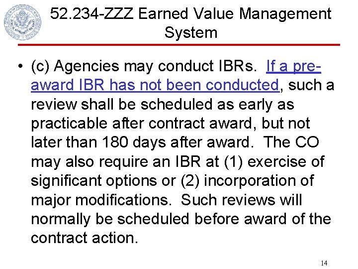 Office of Management and Budget EVMS Compliance Requirements