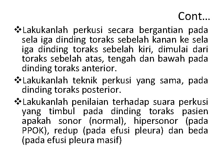 PEMERIKSAAN FISIK TORAKS Ani Sutriningsih Teknik Pemeriksaan Fisik