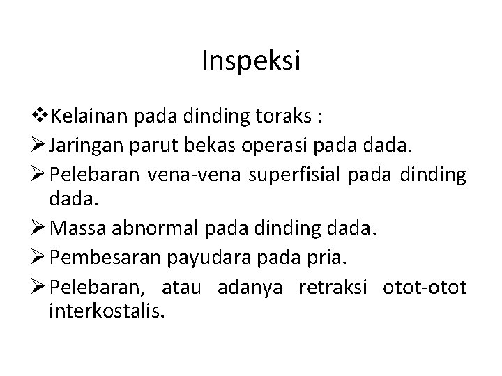 PEMERIKSAAN FISIK TORAKS Ani Sutriningsih Teknik Pemeriksaan Fisik