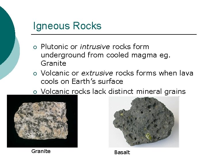 How Earths Rocks Were Formed Three Groups of