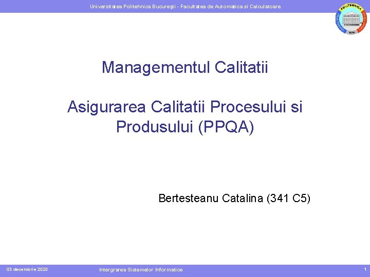 Universitatea Politehnica Bucureti Facultatea de Automatica si Calculatoare