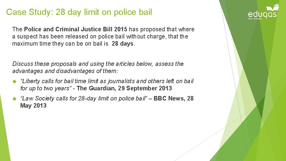 Criminal Process Bail Objectives Identify the difference between