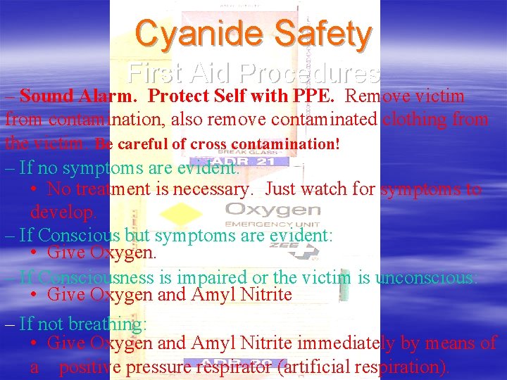 CYANIDE TRAINING Proper care and handling of sodiumcarbonnitrogen