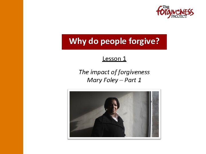 Why do people forgive Lesson 1 The impact