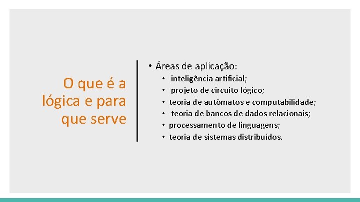 Introduo Logica Computacional ILC 2018 2 Aula 1