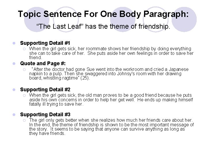 Sample Body Paragraphs for the 3 Short Story