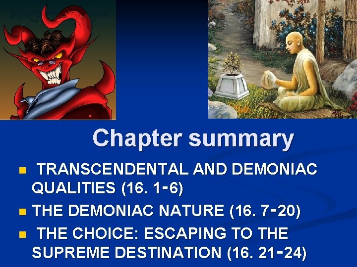 Bhagavad Gita Chapter 16 The Divine and Demoniac