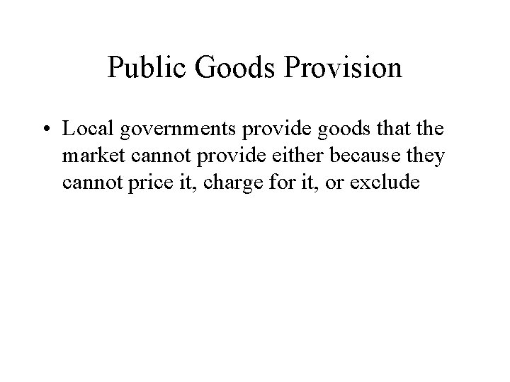 Lecture on Household Sorting Local Government and Public