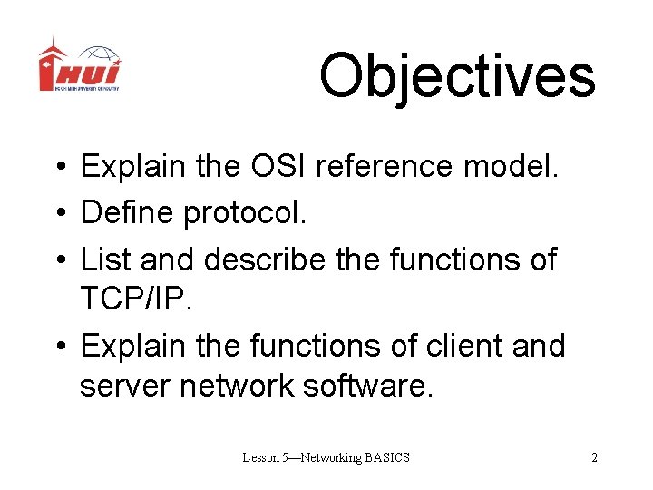 Networking BASICS Protocols and Network Software Unit 2