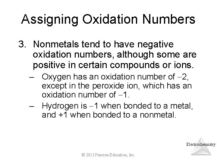 Lecture Presentation Chapter 20 Electrochemistry 2012 Pearson Education