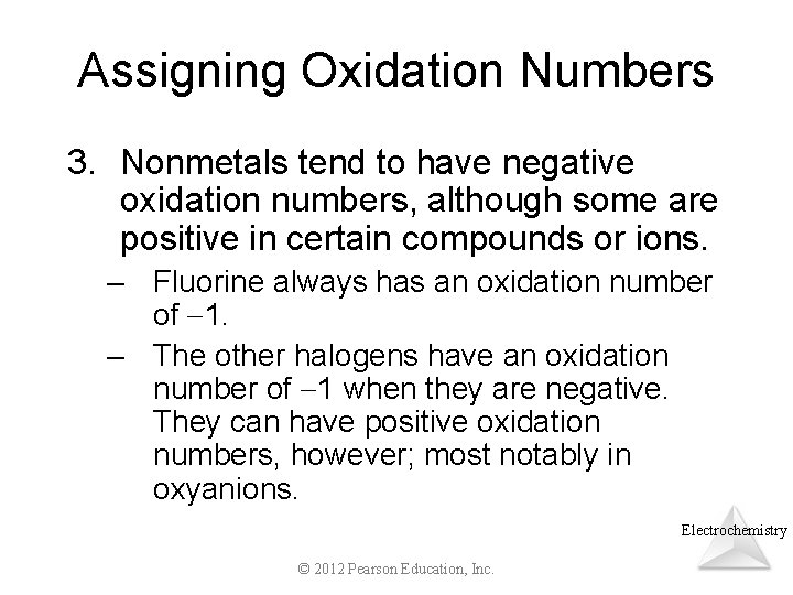 Lecture Presentation Chapter 20 Electrochemistry 2012 Pearson Education