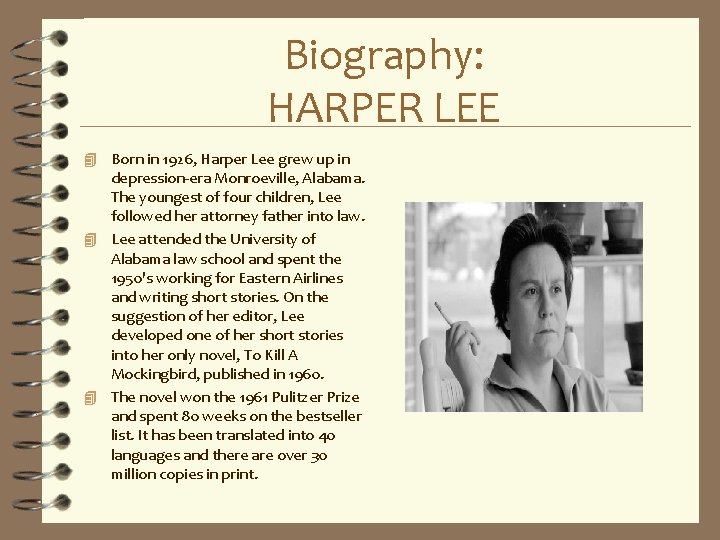 TO KILL A MOCKINGBIRD BY HARPER LEE Biography
