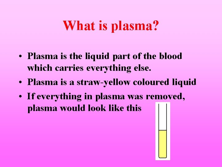 The components of the blood and their jobs